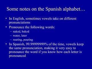 Spanisalphabetforeducationphonicsounds.ppt