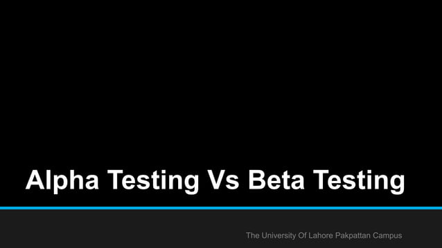 Alpha beta and acceptance testing | PPTX | Operating Systems | Computer ...
