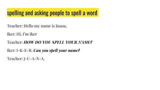 Alphabet and spelling.pptx