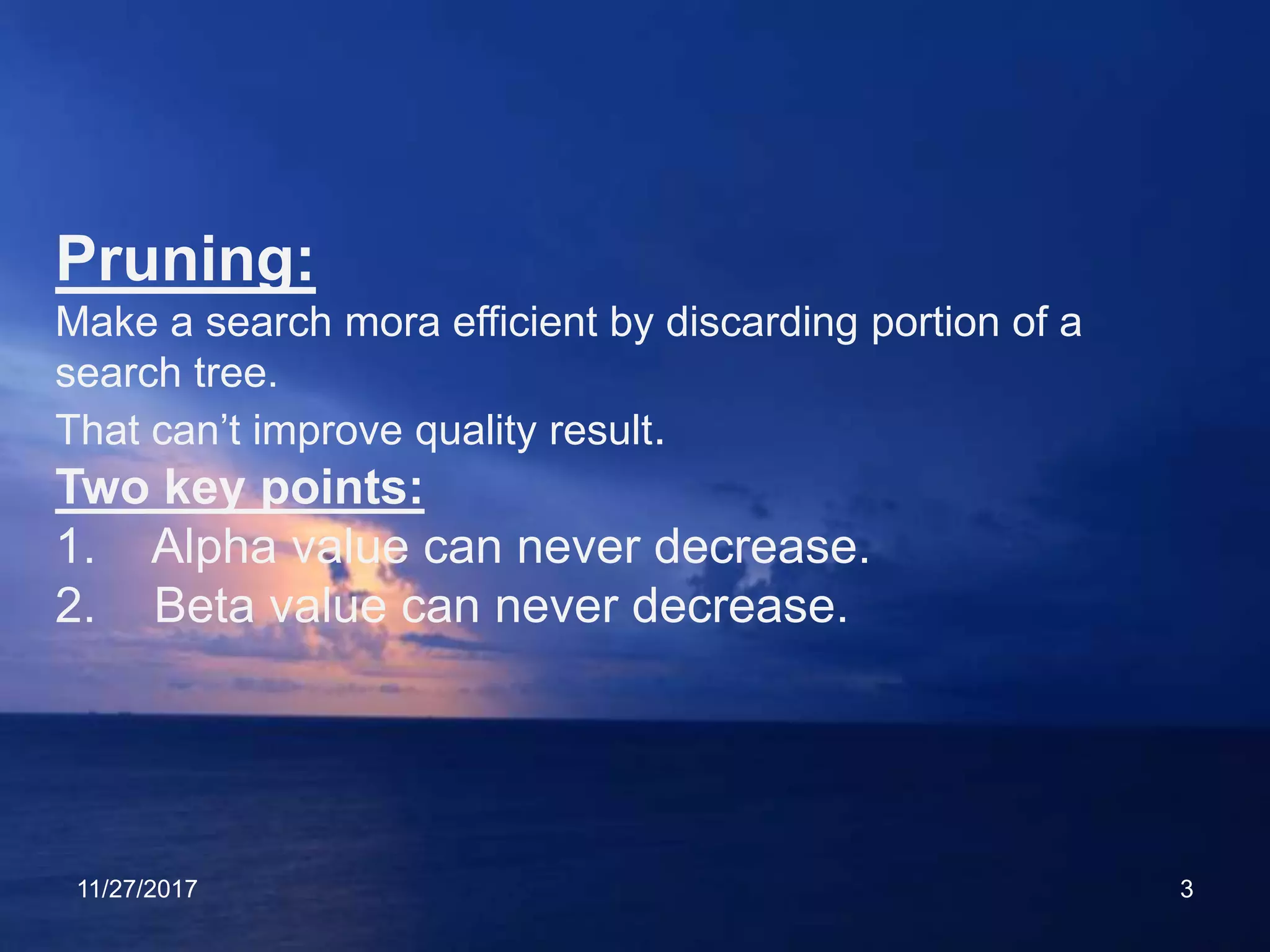 Alpha beta pruning | PPTX