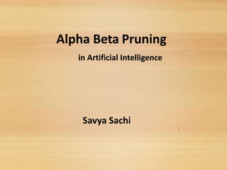 Alpha beta pruning in ai | PPTX