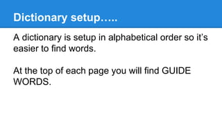 Alphabetizing and Using Dictionary Skills | PPTX