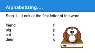 Alphabetizing and Using Dictionary Skills | PPTX