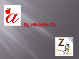 Alphabets ppt | PPT