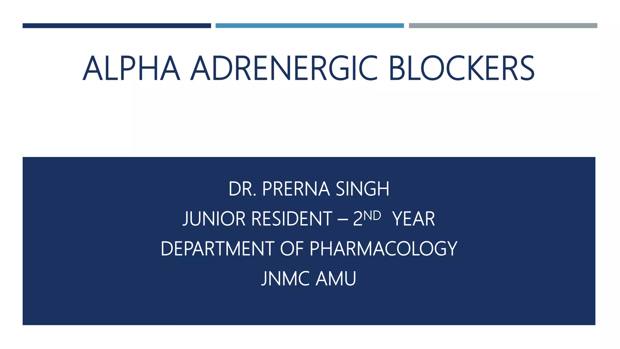Alpha Blocker Ppt