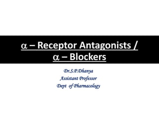 Alpha blockers | PPTX