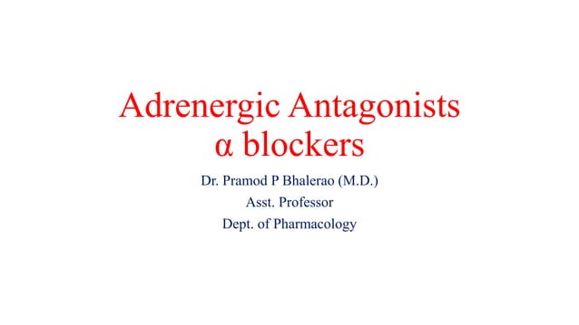 Alpha blockers | PPTX