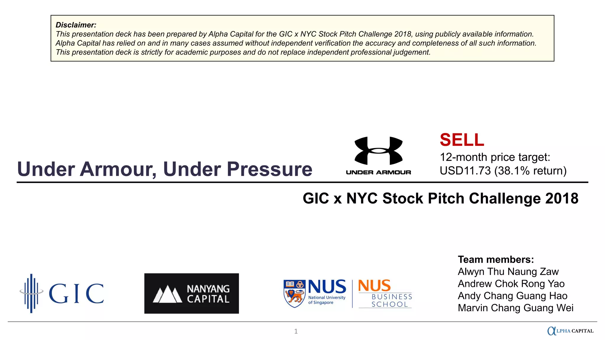 GIC x Nanyang Capital Stock Pitch Challenge 2018 - Alpha Capital | PDF