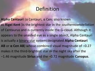 Alpha centauri Star | PPTX