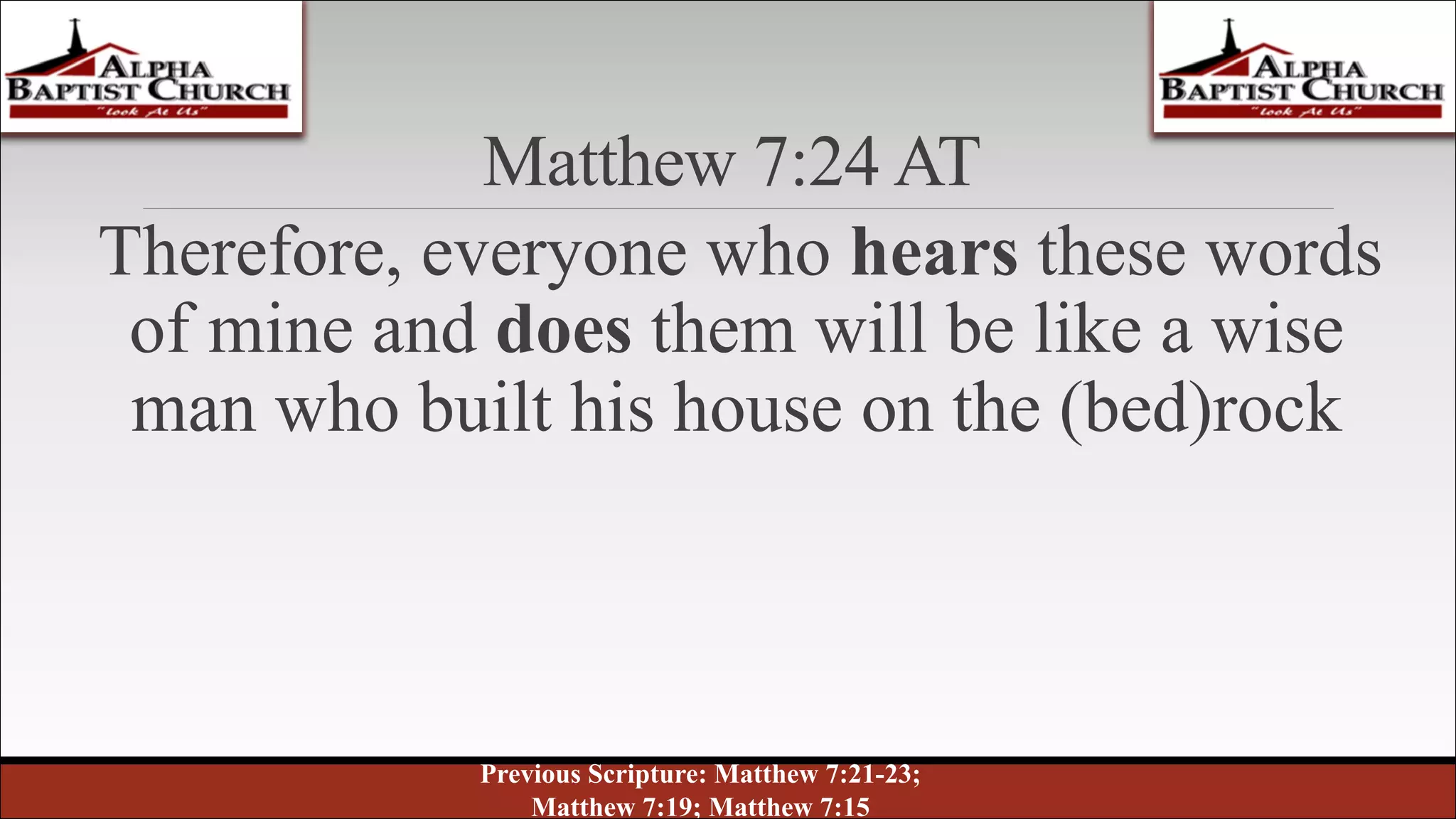 Matthew 7:24-27 Sermon Slides | "Listen the LORD, the Wise Foundation ...