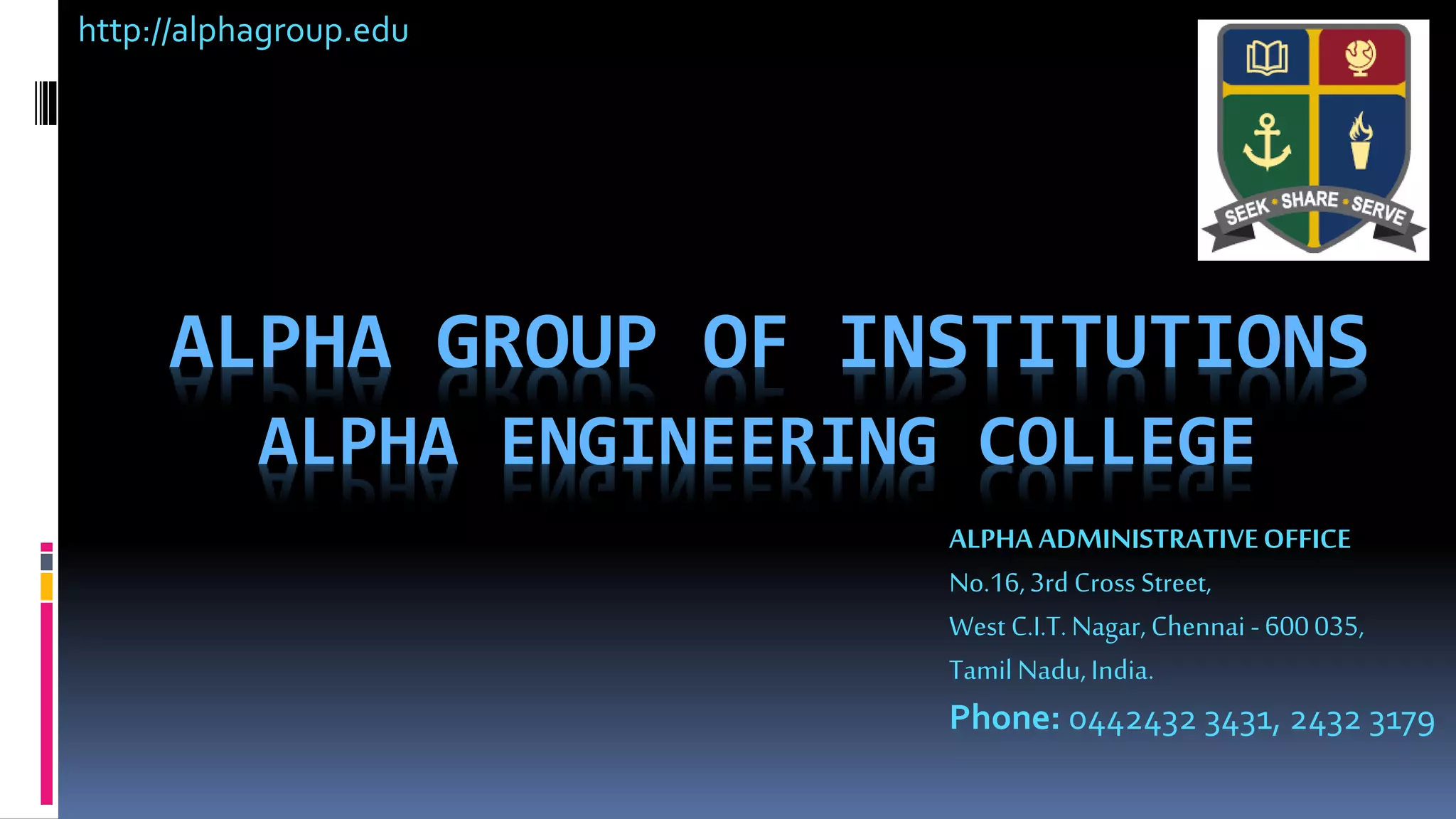 Alpha engineering college | PPTX