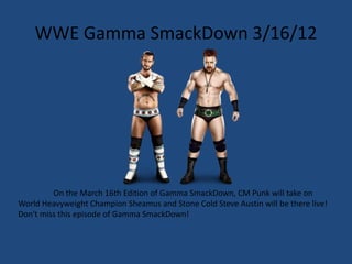 WWE Alpha Raw & WWE Gamma SmackDown | PPTX