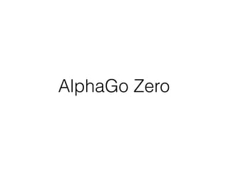 AlphaGo zero | PDF | Strategy Video Games | Video Game Genres