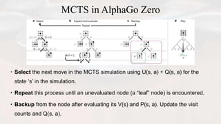 AlphaGo Zero: Mastering the Game of Go Without Human Knowledge | PPTX