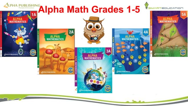 Alpha Math (Grades 1-5) Teacher Training | PPTX