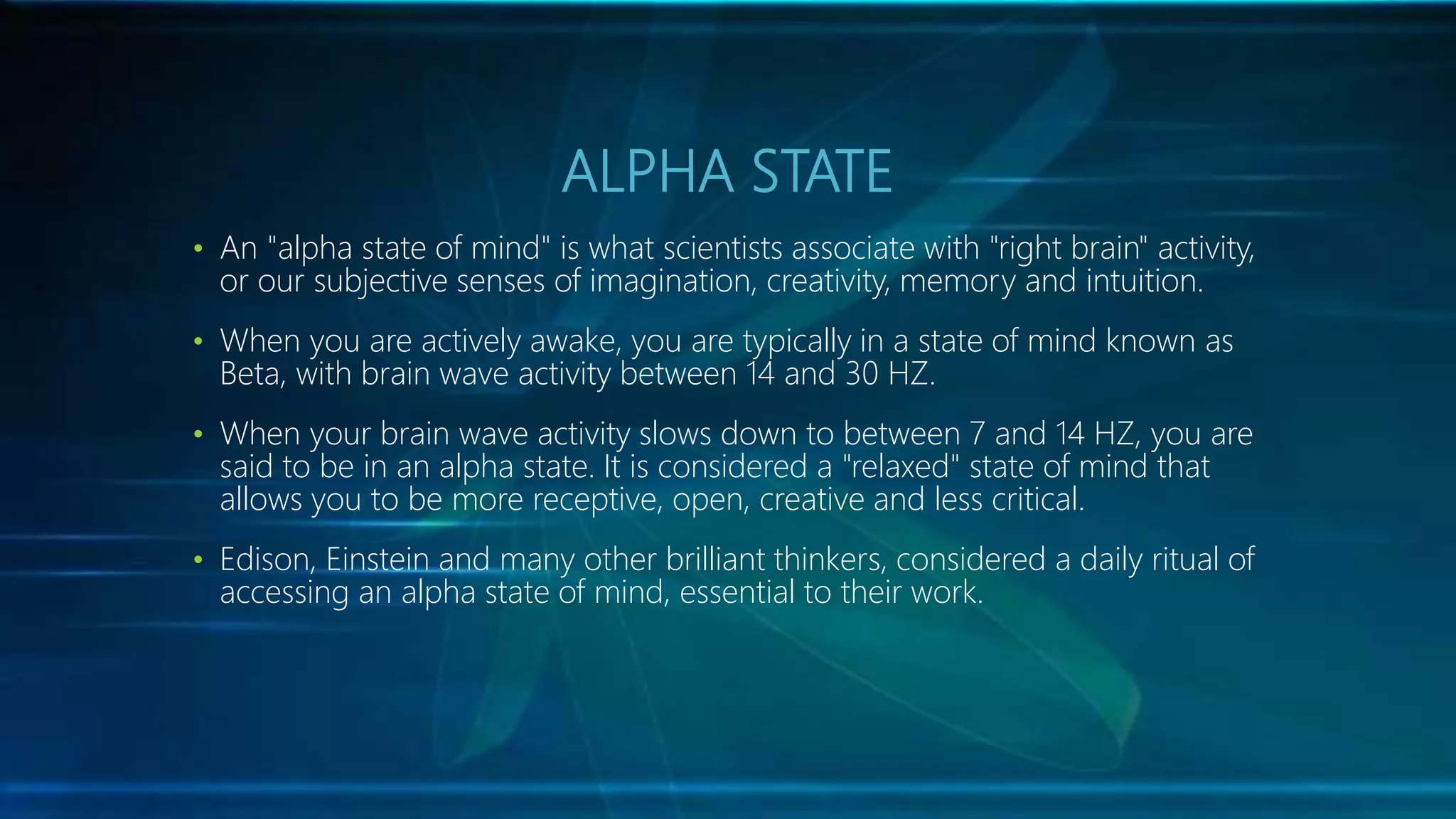Alpha state of mind | PPTX