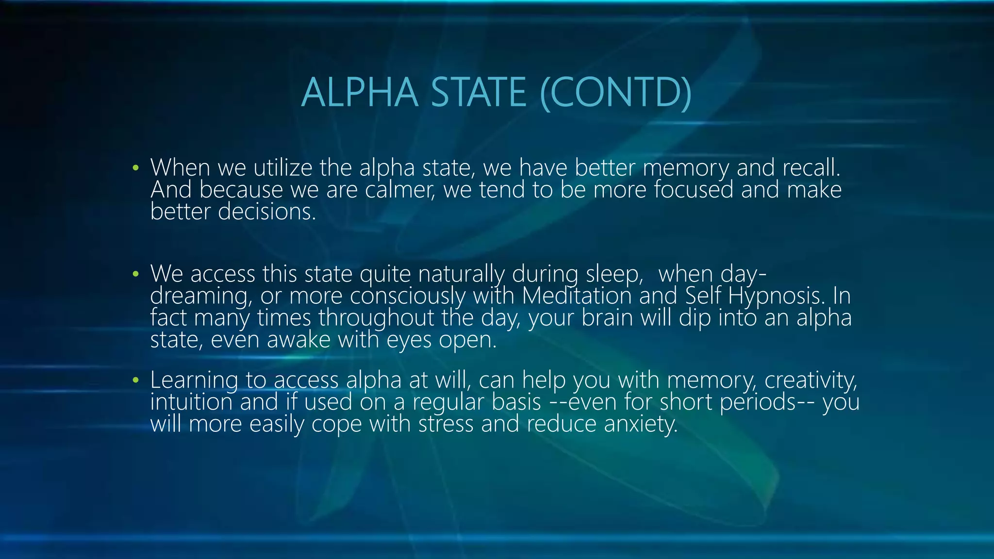 Alpha state of mind | PPTX
