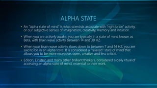Alpha state of mind | PPTX