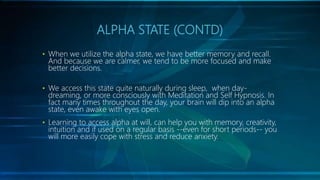 Alpha state of mind | PPTX