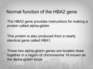 Alpha thalassemia(hba 2) | PPT