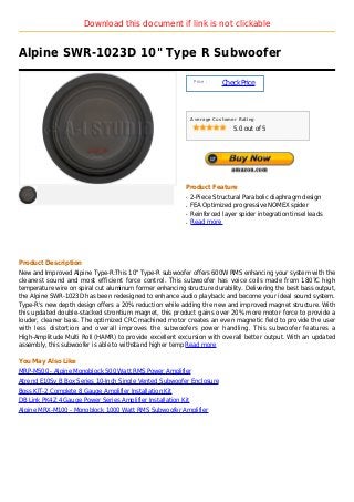 Alpine swr 1023 d 10 type r subwoofer