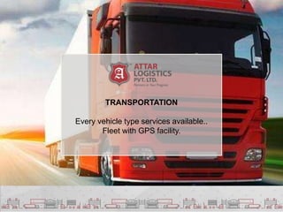 Partner in Your Progress: Attar Logistics | PPTX