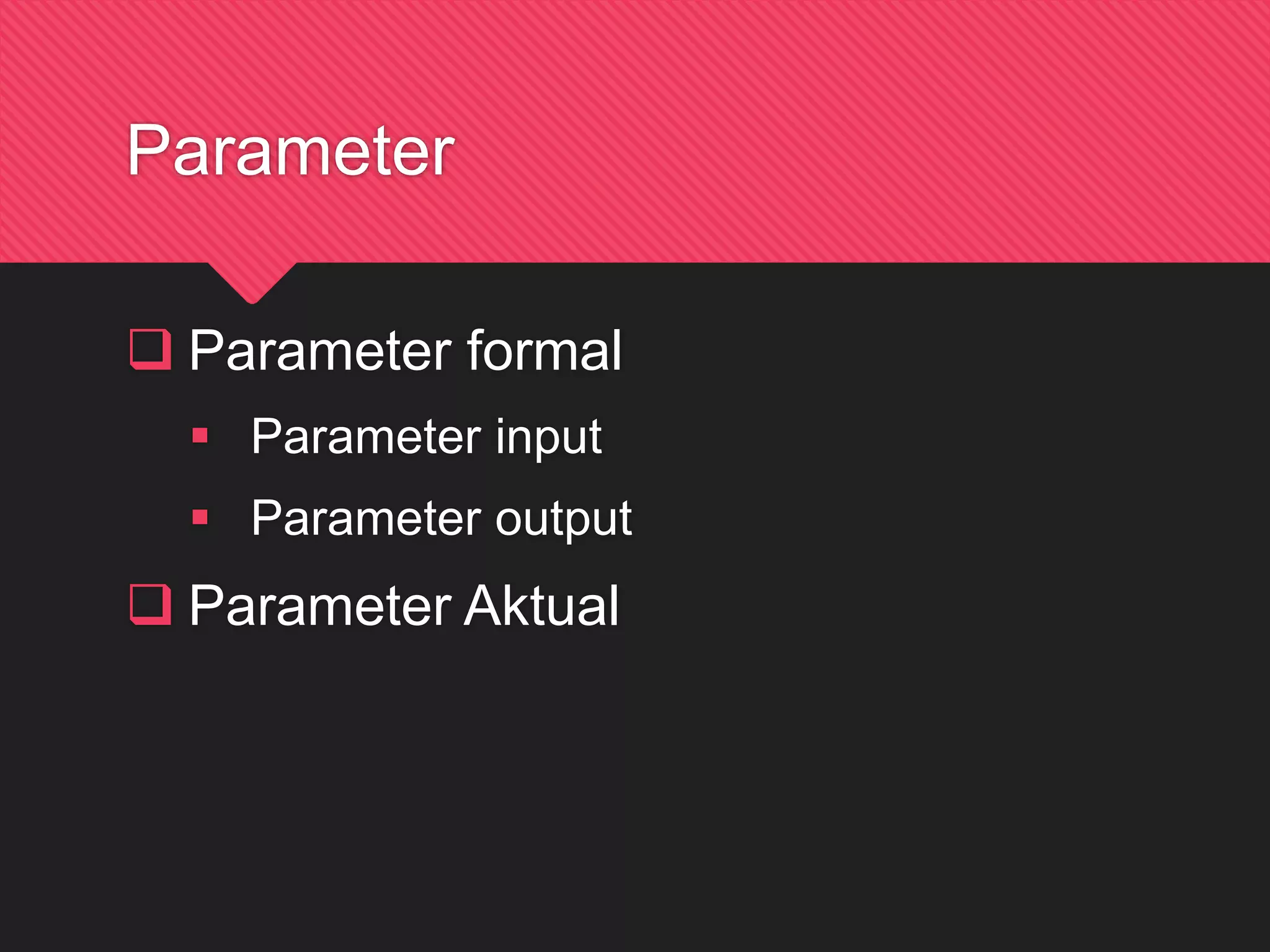 Procedure dalam pemrograman | PPTX