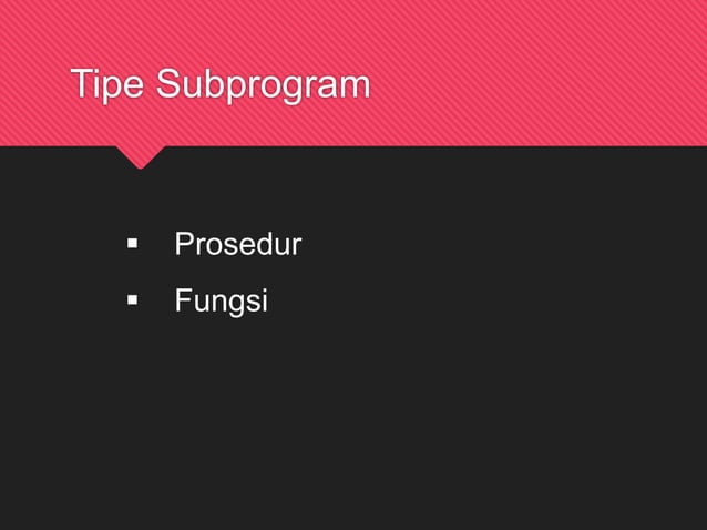 Procedure dalam pemrograman | PPTX