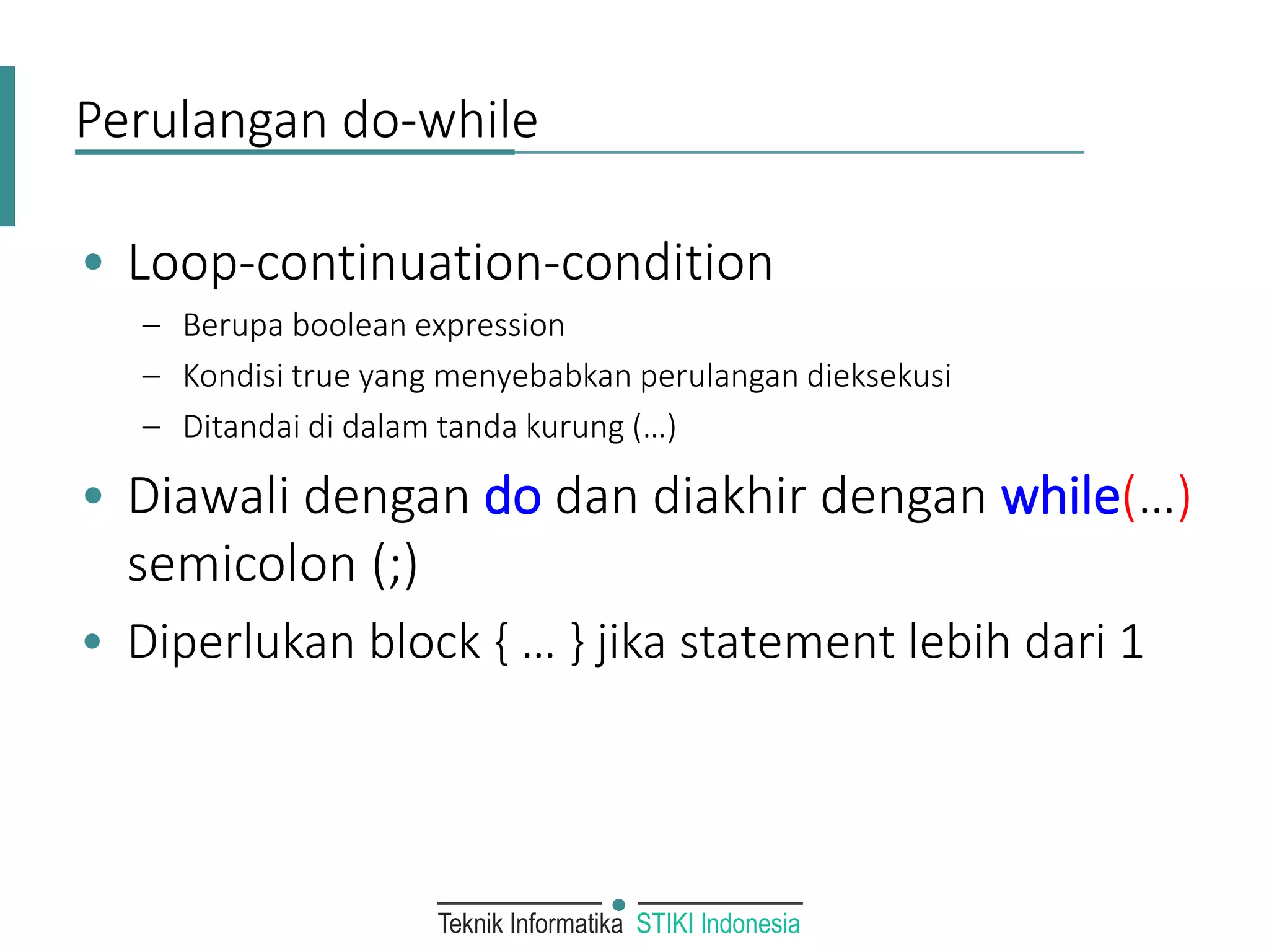 Kondisi Perulangan dalam pemrograman | PPT