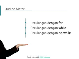 Kondisi Perulangan dalam pemrograman | PPT