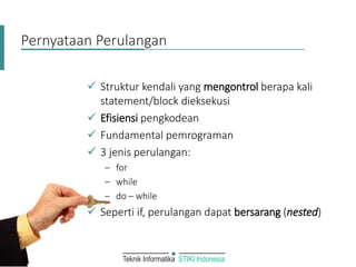 Kondisi Perulangan dalam pemrograman | PPT