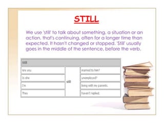 Already – still yet | PPTX