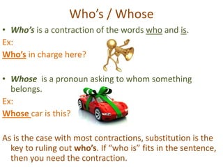 Alright all right, who's-whose, to-too-two | PPTX