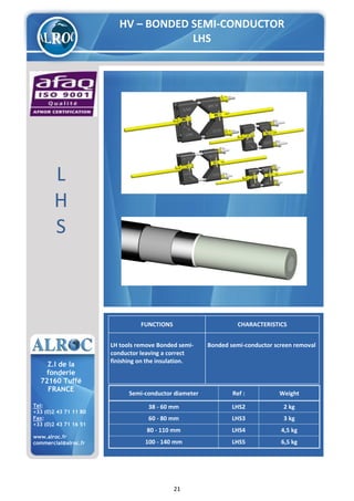Alroc Tools - Cable Stripping & Preparation Tools For LV HV Cable ...