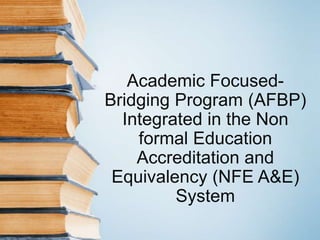 Academic Focused Bridging Program (AFBP | PPT