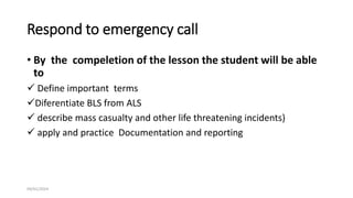 Introduction to advanced life support for trauma and medical emergency ...