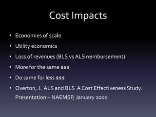 2011 Controversies in EMS Design: All ALS vs. Tiered Systems, An ...