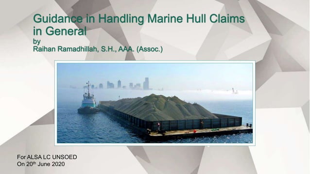 ALSA-Guidance-in-Handling-Marine-Hull-Claims(1).pptx