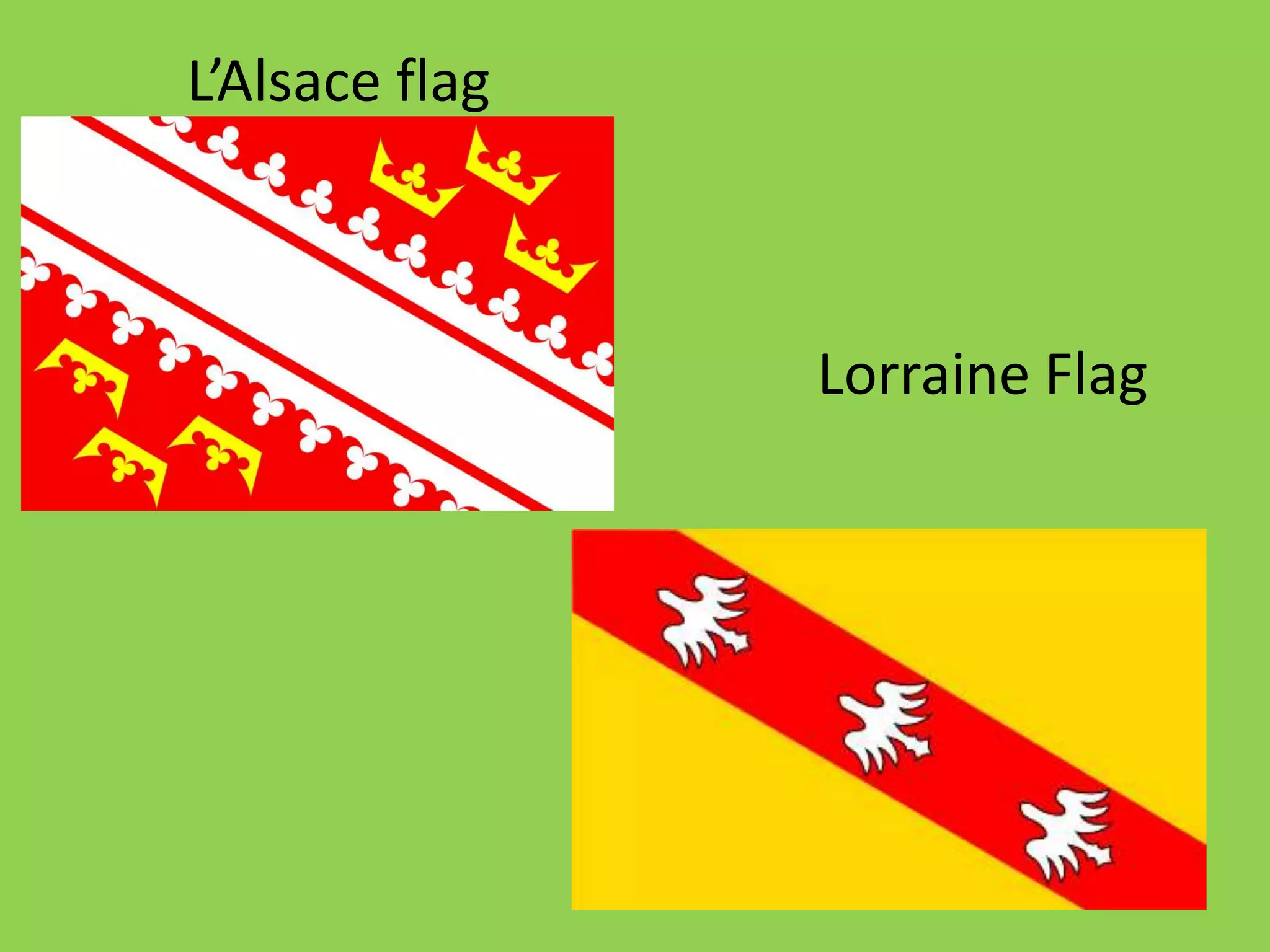 Alsace lorraine | PPTX | Europe Travel | Travel Locations