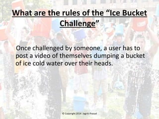 Ice Bucket Challenge Poster