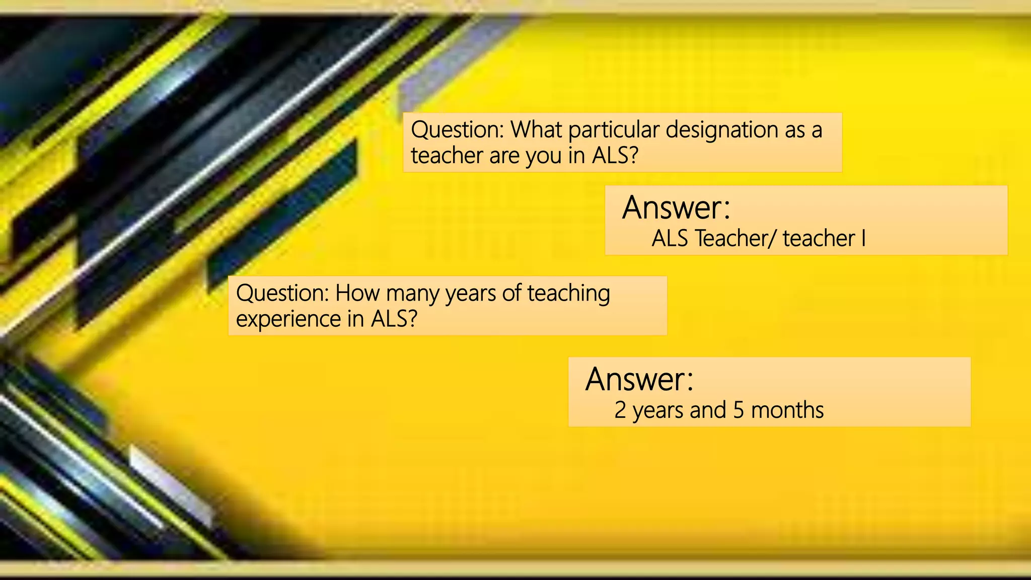 SHORT INTERVIEW with ALS TEACHER | PPTX