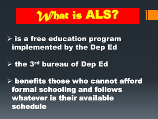 Alternative Learning System in the Philippines | PPTX