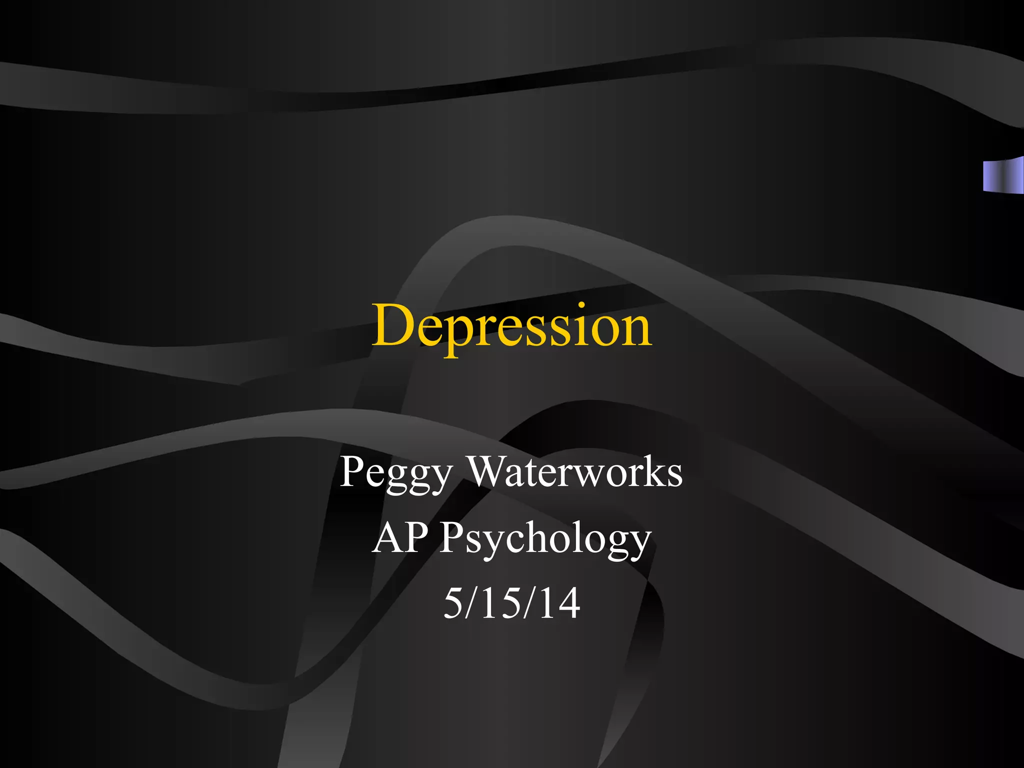 Alt.final ap psych.depression | PPT