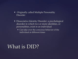Dissociative Identity Disorder | PPT