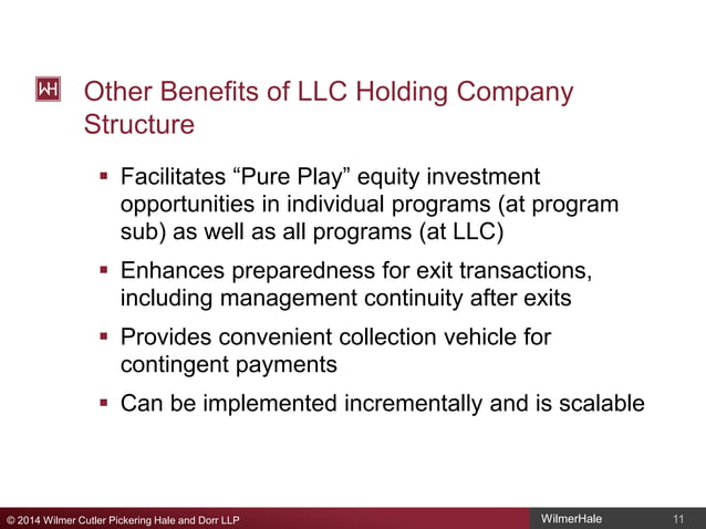 Alternative Structures for Life Sciences Companies: The LLC Holding ...