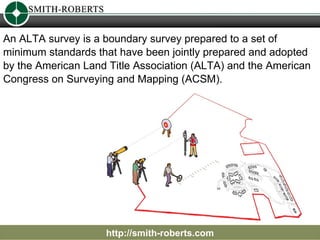 ALTA-ACSM Land Title Survey versus Boundary Survey | PPT