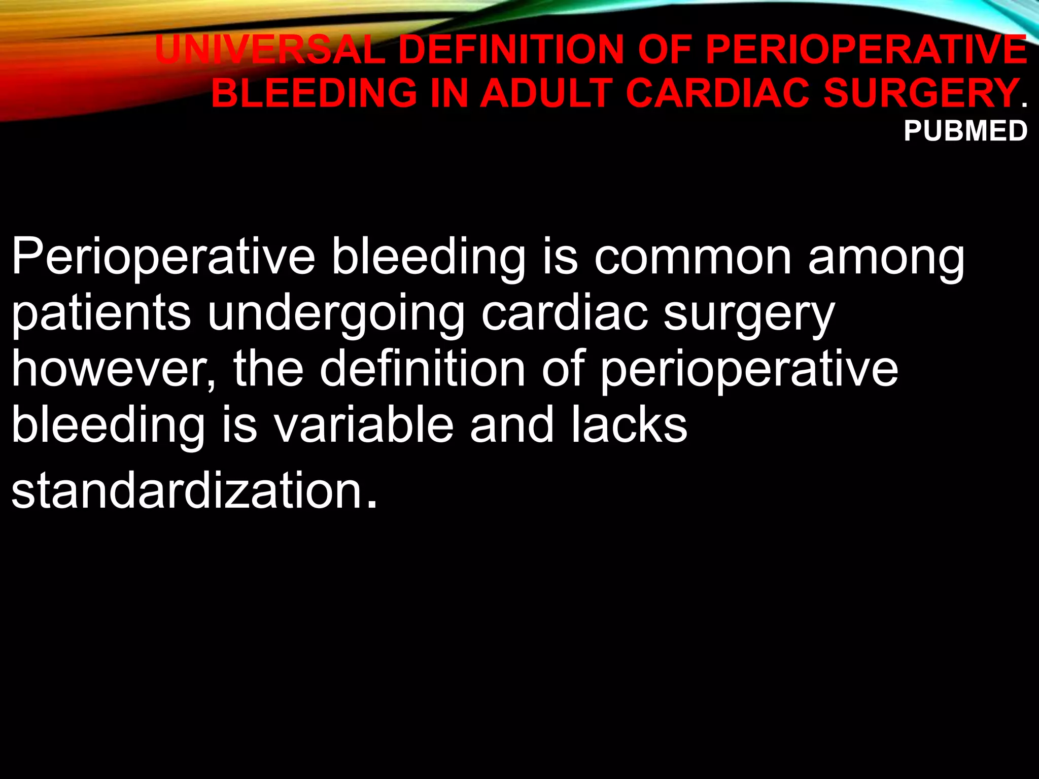 Perioperative bleeding and Hemostasis | PPTX