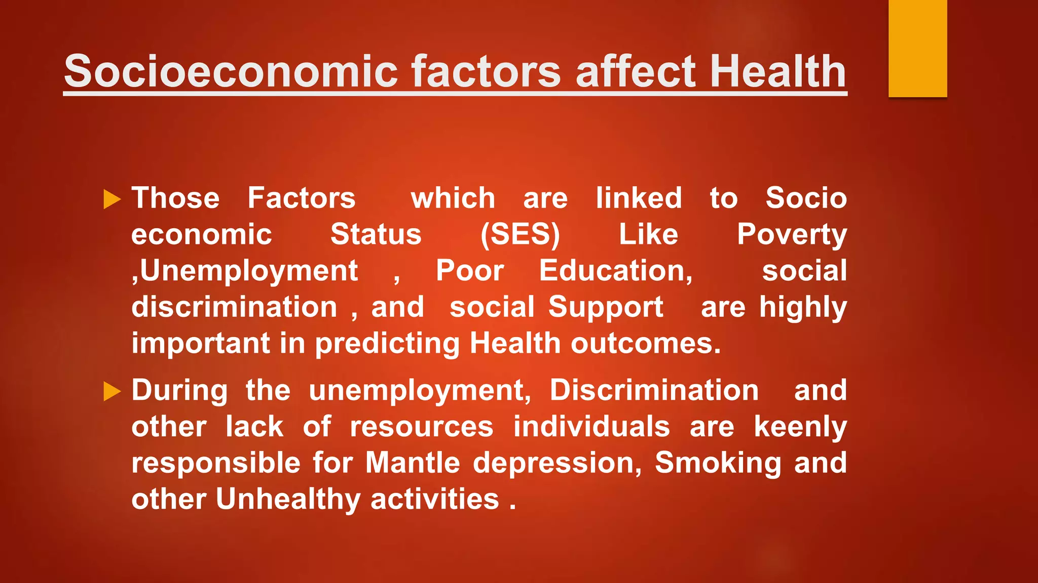 Socio economic factors and Health | PPTX