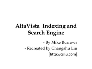 AltaVista Search Engine Architecture | PPT