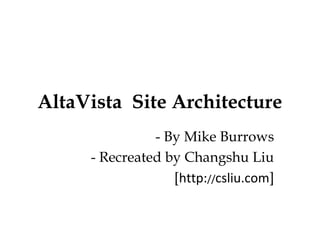 AltaVista Search Engine Architecture | PPT